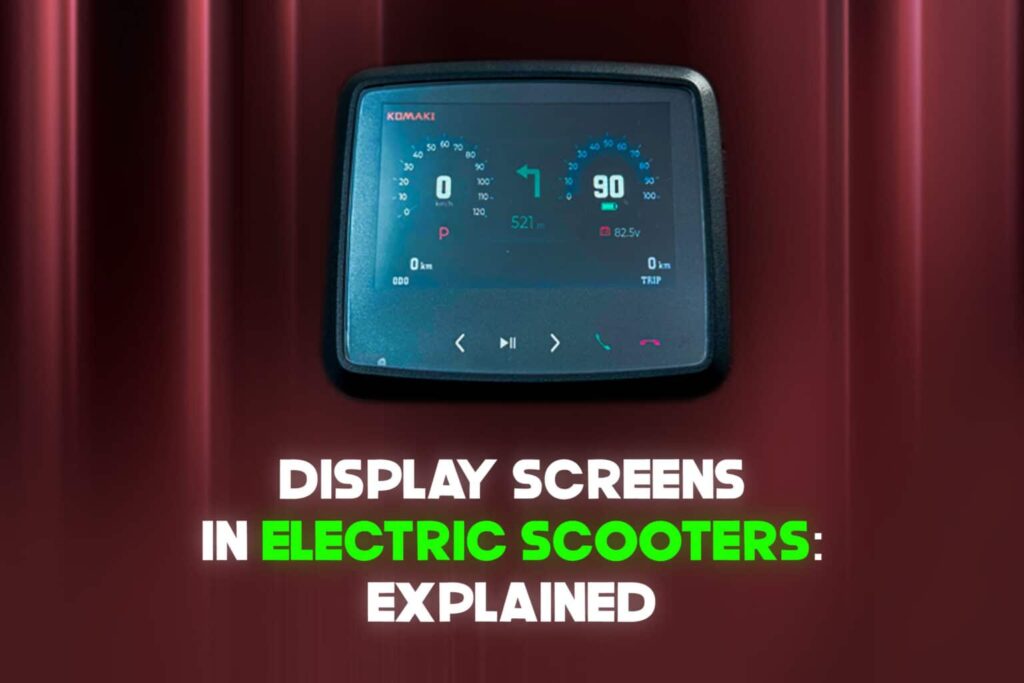 Display Screens in Electric Scooters (5+ Hidden Functions)